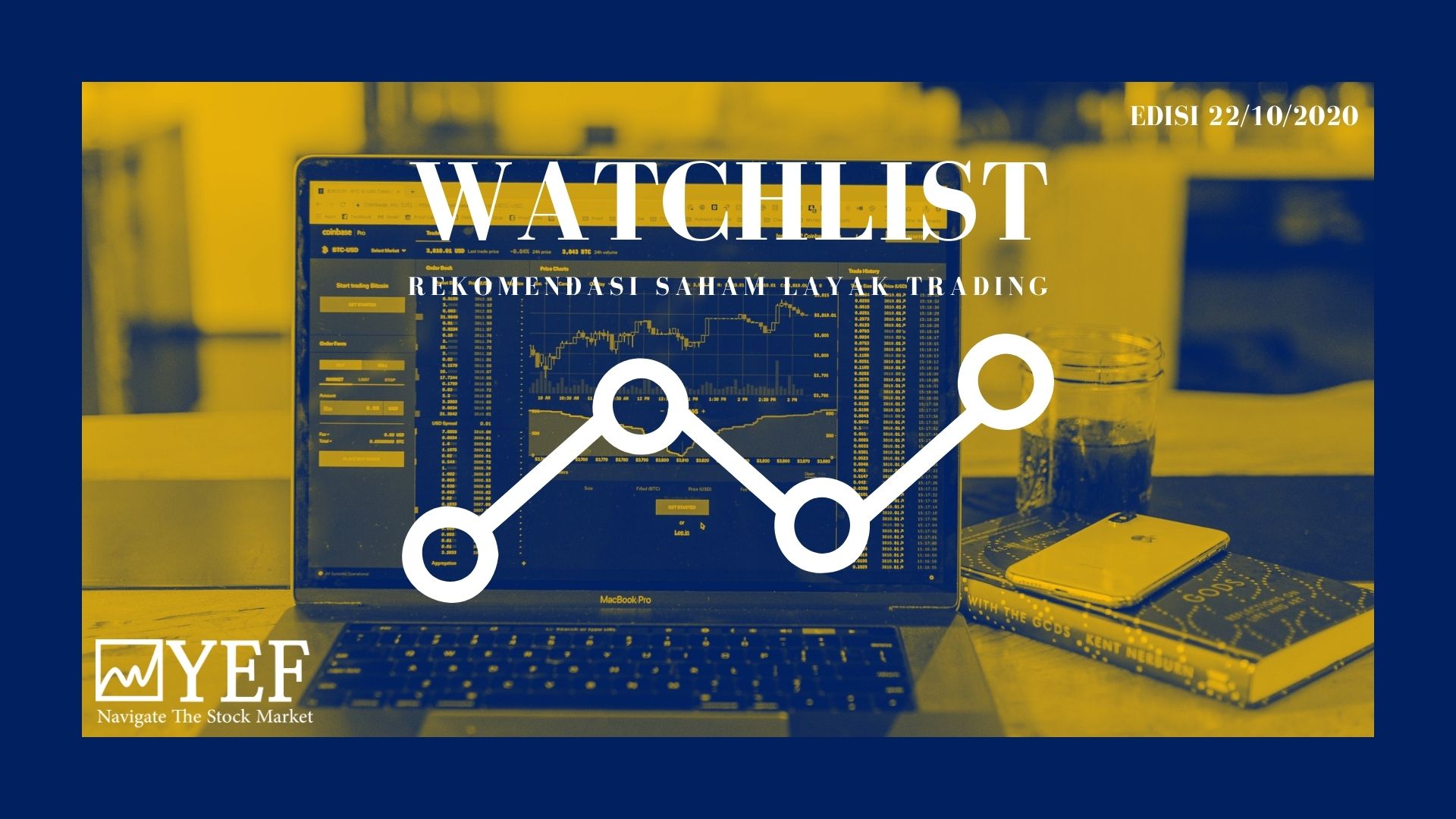 Watchlist Edisi 22 Oktober 2020 – YEF Advisor